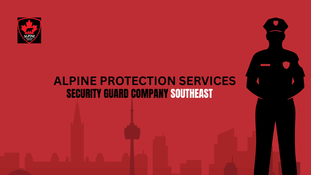Best Security Guard Services in Southeast – 24/7 Protection